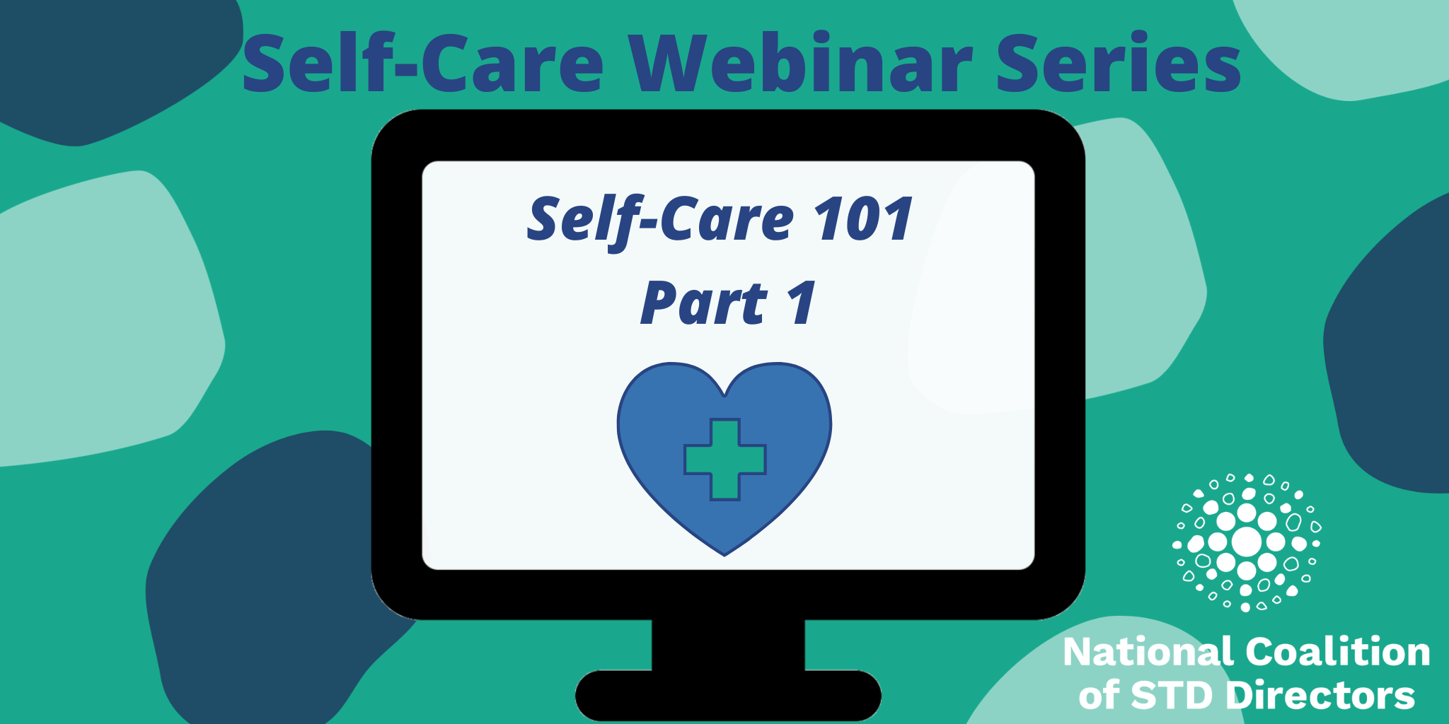 Self Care 101 Part 1
